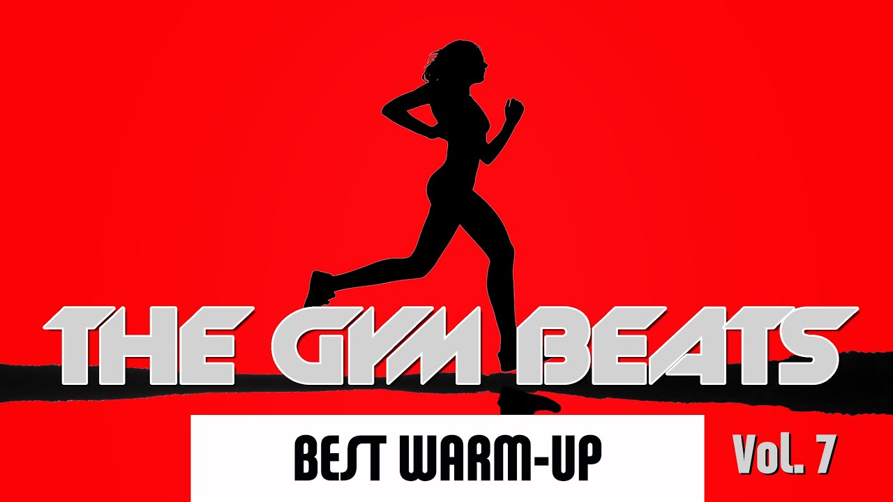 THE GYM BEATS "We Don't Stop" - BEST WARM-UP, BEST WORKOUT MUSIC ...