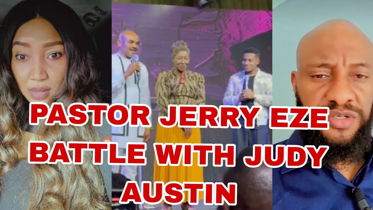 PASTOR JERRY EZE BATTLE WITH JUDY AUSTIN - YouTube