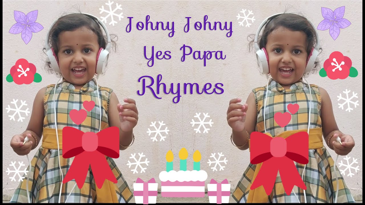 JOHNY JOHNY YES PAPA 💃💃 nursery rhymes 💃💃sung by NITHU and RITHU ...