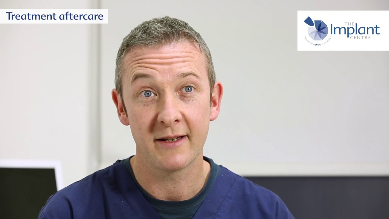 Treatment Aftercare - Dr Patrick Hendon, The Implant Centre - YouTube