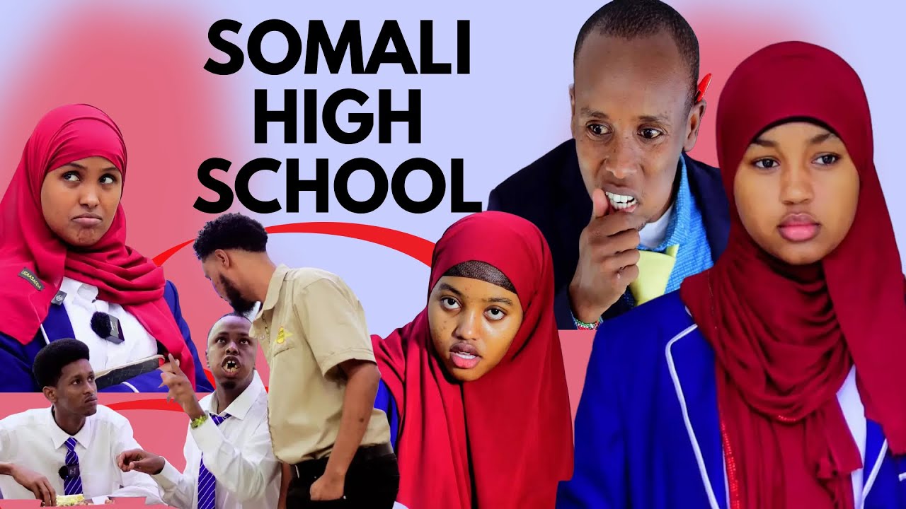 SOMALI HIGH SCHOOL PART 3! - YouTube