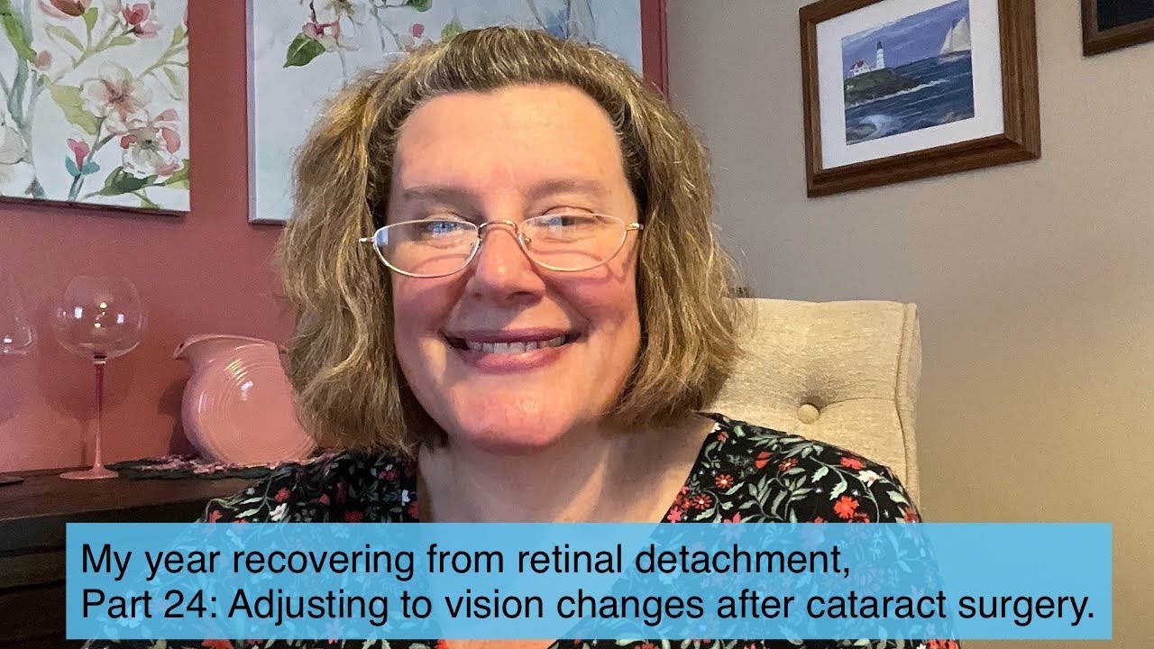 My year recovering from retinal detachment, Pt 24:Adjusting to vision ...
