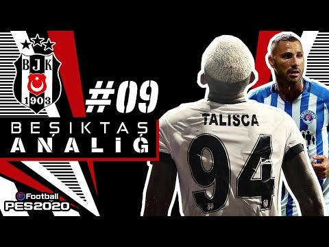 BJK ANALİG #09 ★ TALISCA Geri Dönüyor & Q7 Vodafone Park'ta Rakibimiz 😢 !!! 🔥🦅🔥 ★ PES 2020