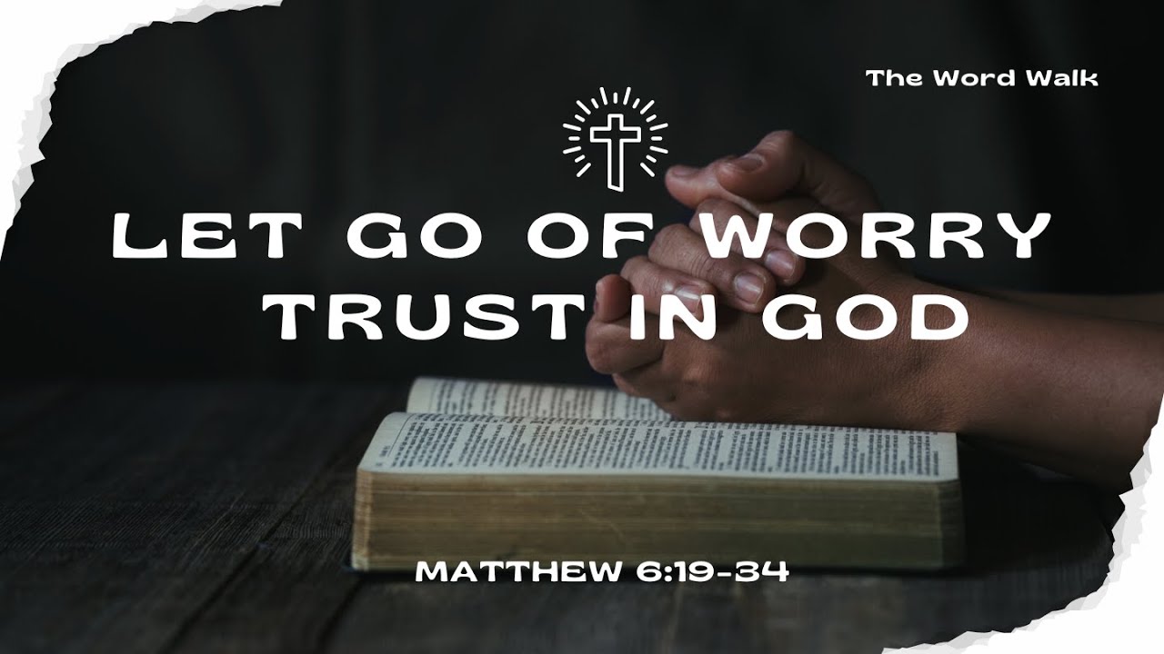 Let Go of Worry: Trust God, Not Wealth - YouTube