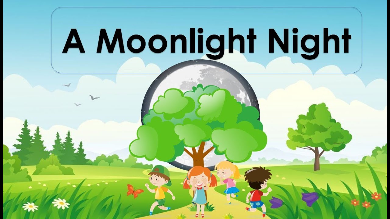 SHORT STORY - EXERCISE NUMBER 11- A MOONLIGHT NIGHT #reading #primary # ...