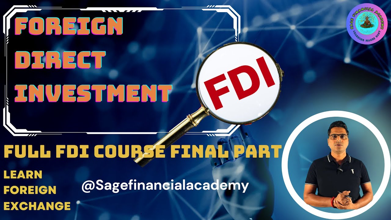 FDI FINAL PART | FDI REPORTING - YouTube