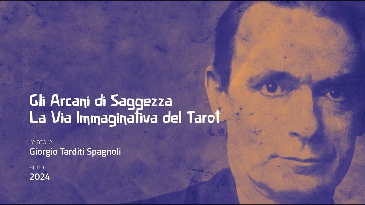 GLI ARCANI DI SAGGEZZA: 21) Giorgio Tarditi Spagnoli - YouTube
