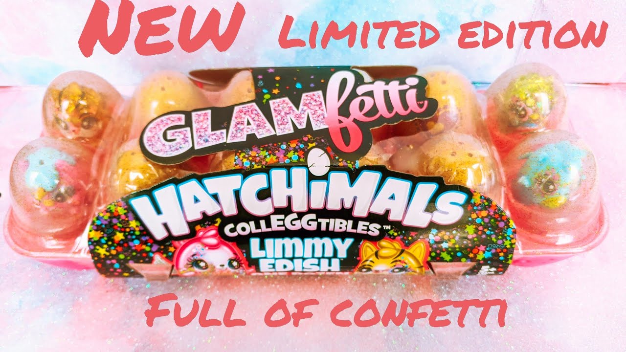 Hatchimals Colleggtible Glamfetti Limmy Edish Complete set - YouTube