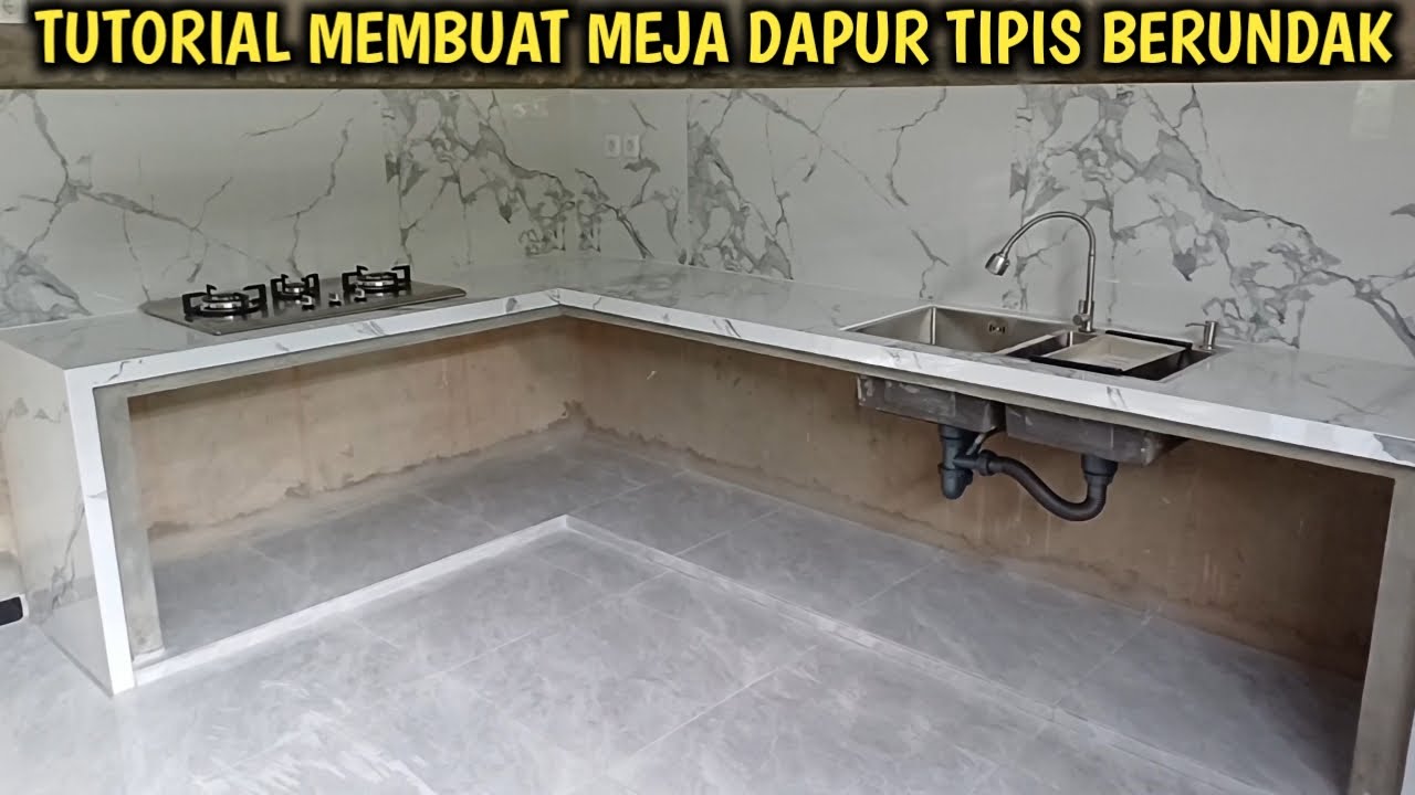 TUTORIAL MEMBUAT MEJA DAPUR TIPIS BERUNDAK ALA TABLE TOP - YouTube