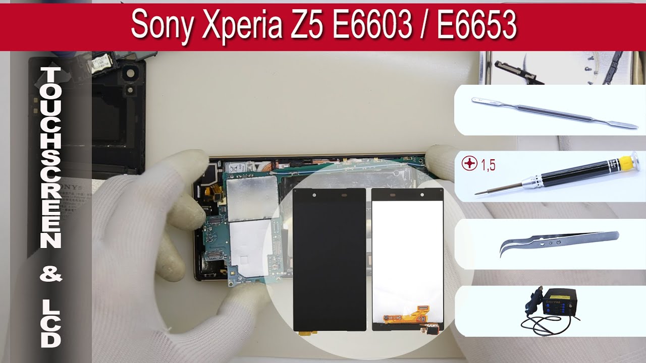How to replace 🔧 LCD & Digitizer 📱 Sony Xperia Z5 E6603, E6653, E6633 ...