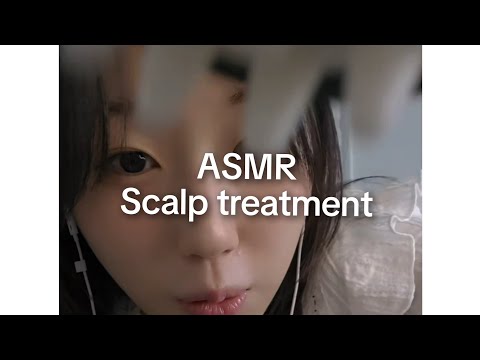 ASMR | You are kpop idol getting scalp treatment💆‍♀️🤍