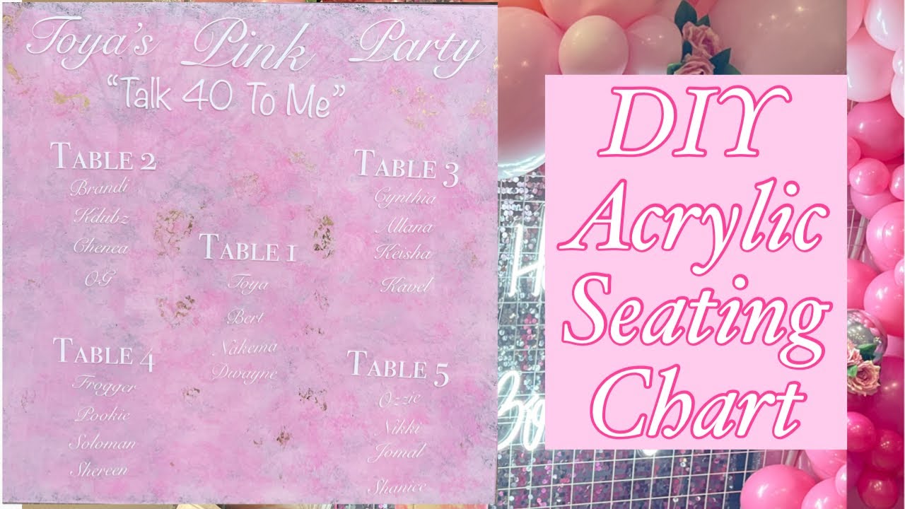 DIY Acrylic Seating Chart | Beginner Friendly - YouTube