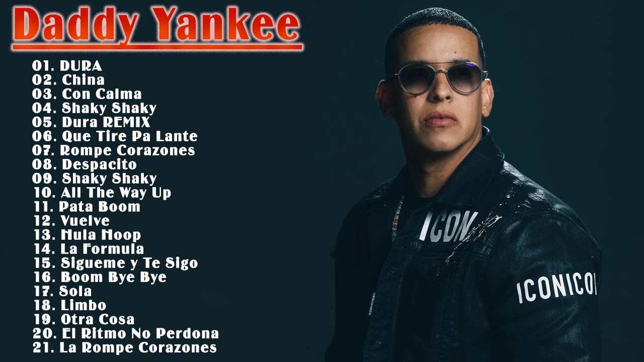 DADDY YANKEE Mejores Canciones 2021 || DADDY YANKEE Grandes Exitos ...