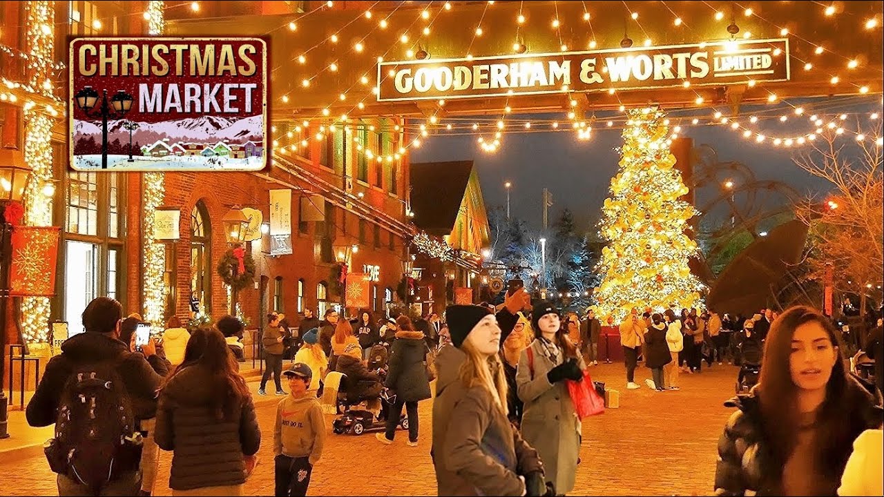 Christmas Market in Toronto Canada - Distillery District Winter Village ...