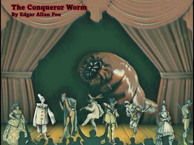 The Conqueror Worm