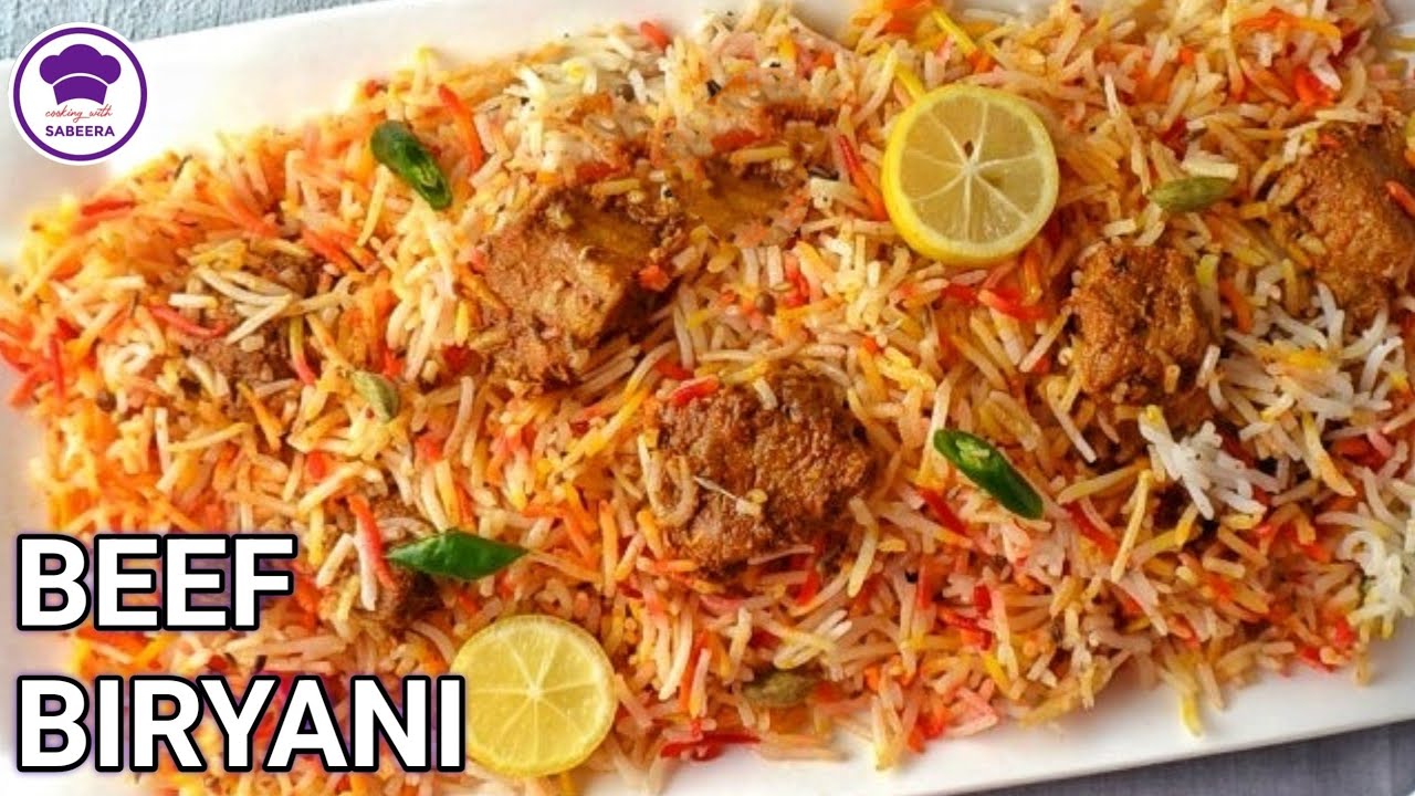 Beef Biryani Recipe | How to Make Beef Biryani - YouTube