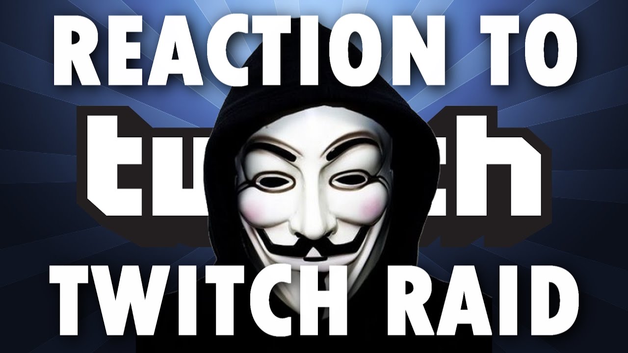 TWITCH RAID FUNNY REACTION - My First Ever Twitch Raid - Sponsored by ...