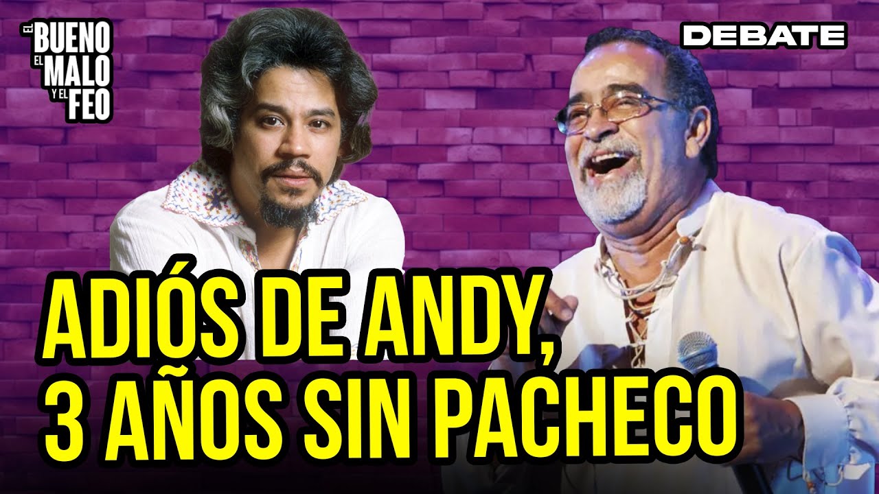 El adiós de Andy Montañez y 3 años sin Johnny Pacheco | EN VIVO - YouTube