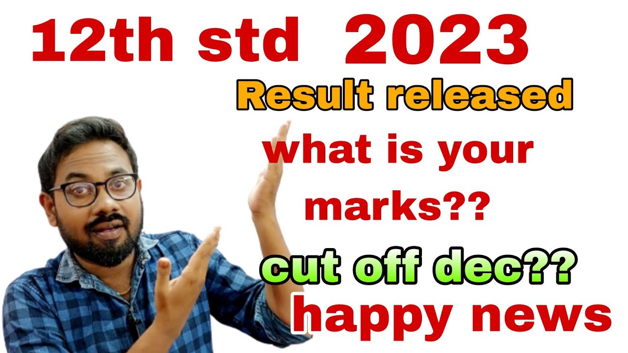 12th std Result released | mark analysis | Cut off dec??| how many centums - YouTube