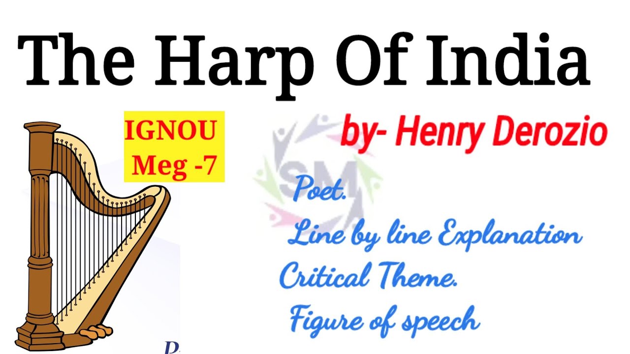 The Harp of India written by Henry Derozio, Summary and critical ...