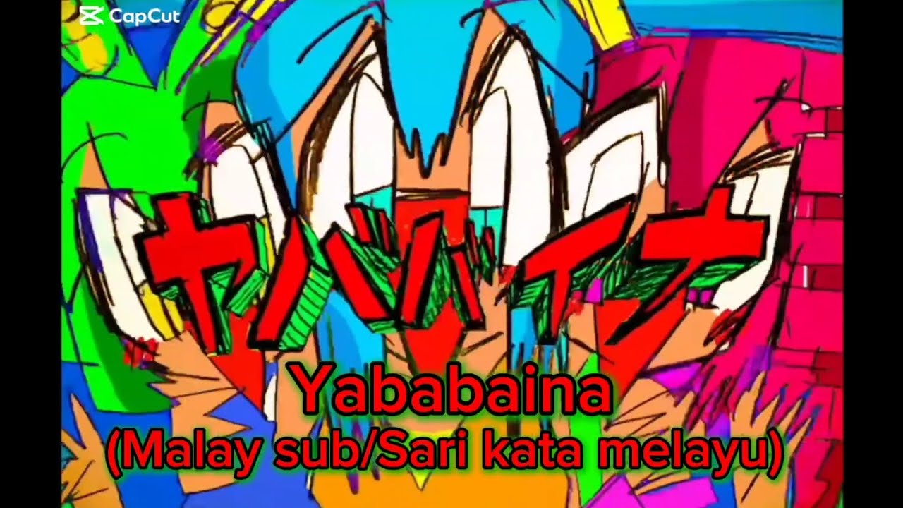 [Vocaloid] [SatapanP] Yababaina (ヤババイナ) (Malay sub/Sari kata melayu ...