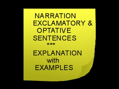 Narration Exclamatory & Optative sentences Explanation & Examples - YouTube