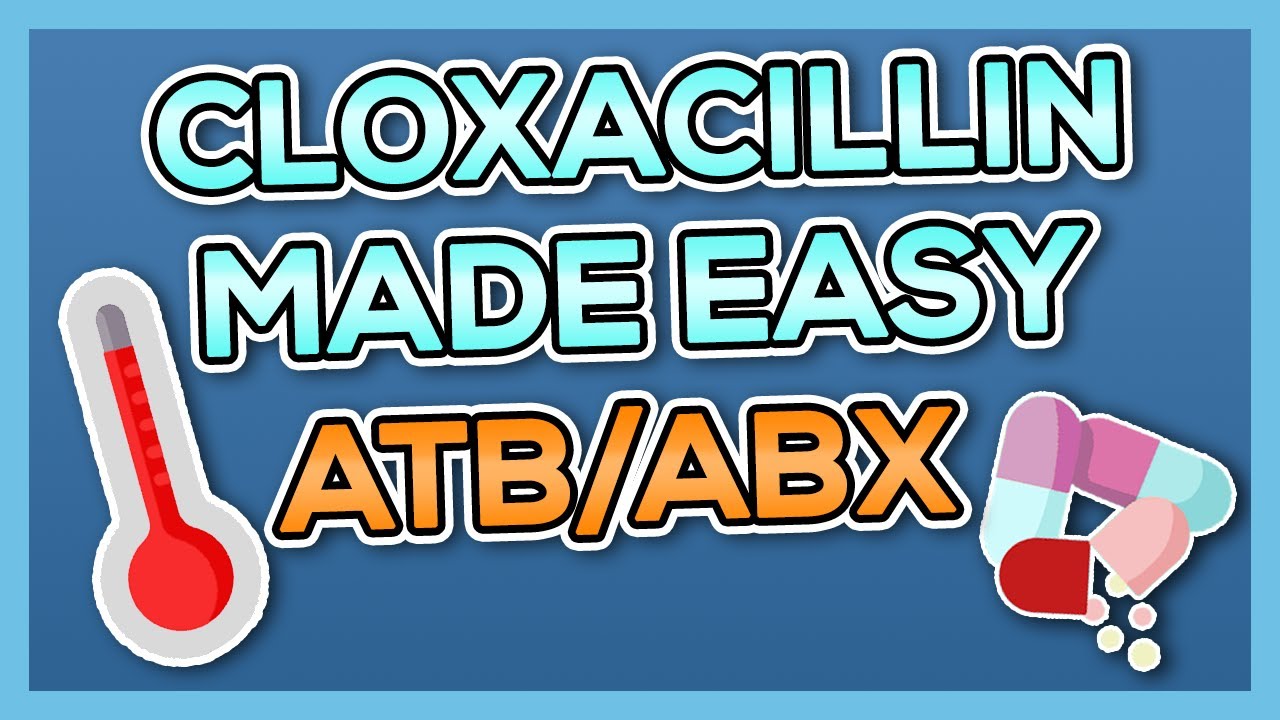 Cloxacillin Nursing Drug Card (Simplified) - Pharmacology - YouTube