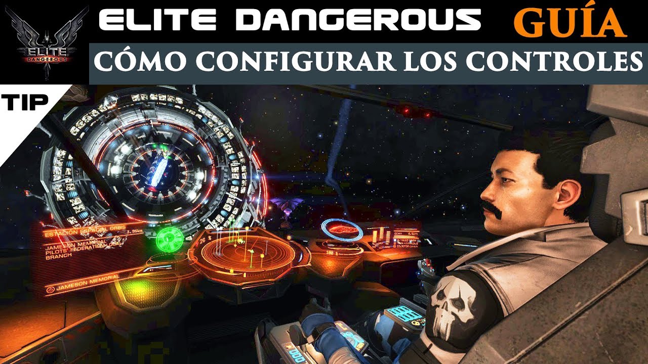 ELITE DANGEROUS en español CÓMO CONFIGURAR LOS CONTROLES - YouTube