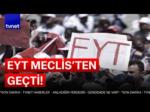 EYT SON DAKİKA: Yasa Meclis'ten geçti!