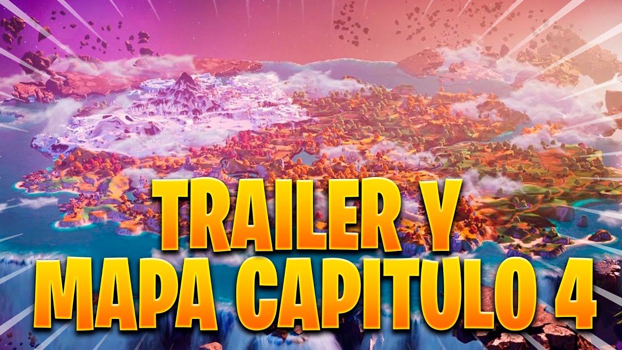TRAILER DE FORTNITE CAPITULO 4 - FILTRADO EL MAPA DEL CAPITULO 4 - YouTube