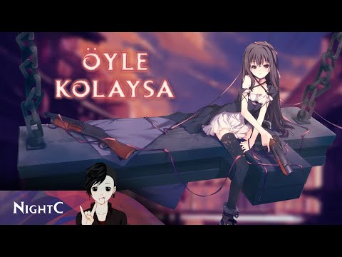 Nightcore - Öyle Kolaysa 【Mabel Matiz 】