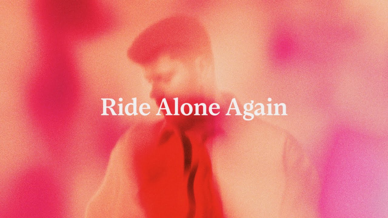 LYOD - Ride Alone Again (Official Lyric Visual) - YouTube