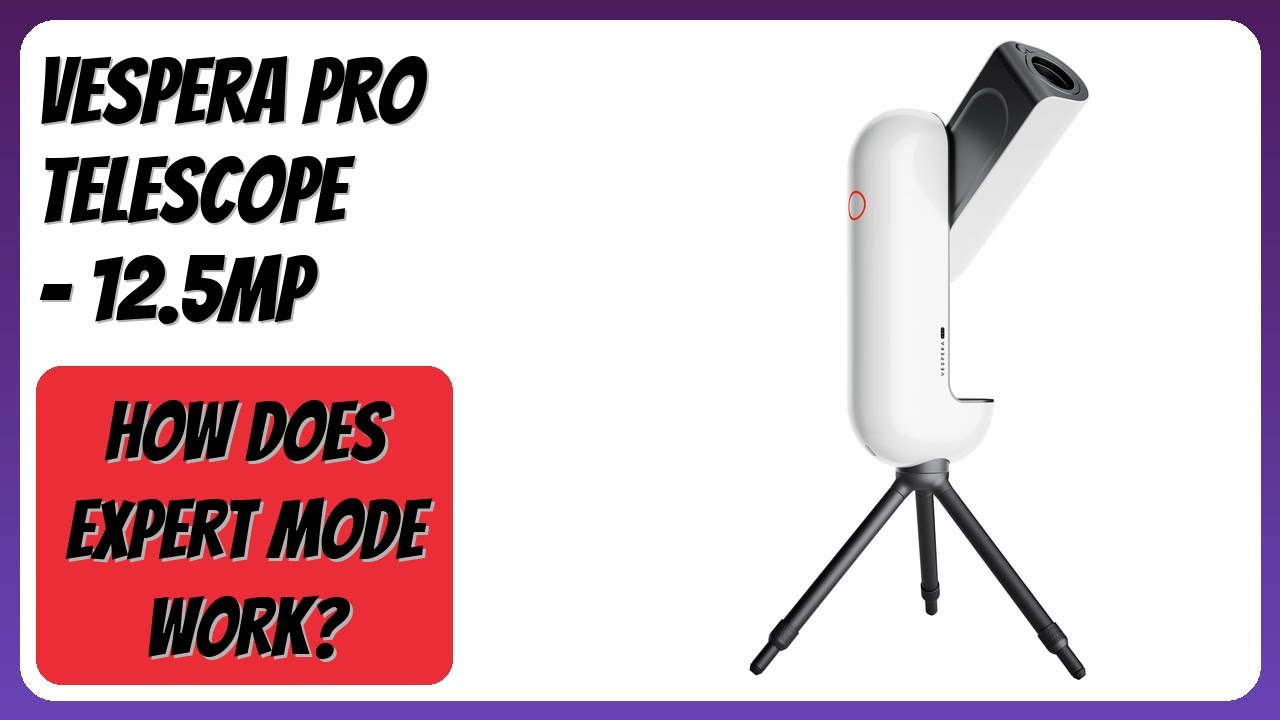 REVIEW (2026): Vespera Pro Telescope - 12.5MP. Features - YouTube