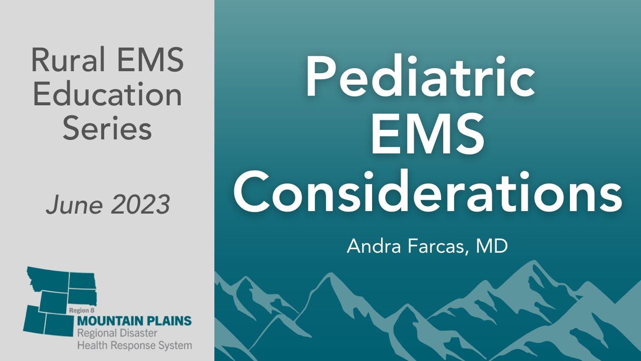 Rural EMS Education Series | Pediatric EMS - YouTube