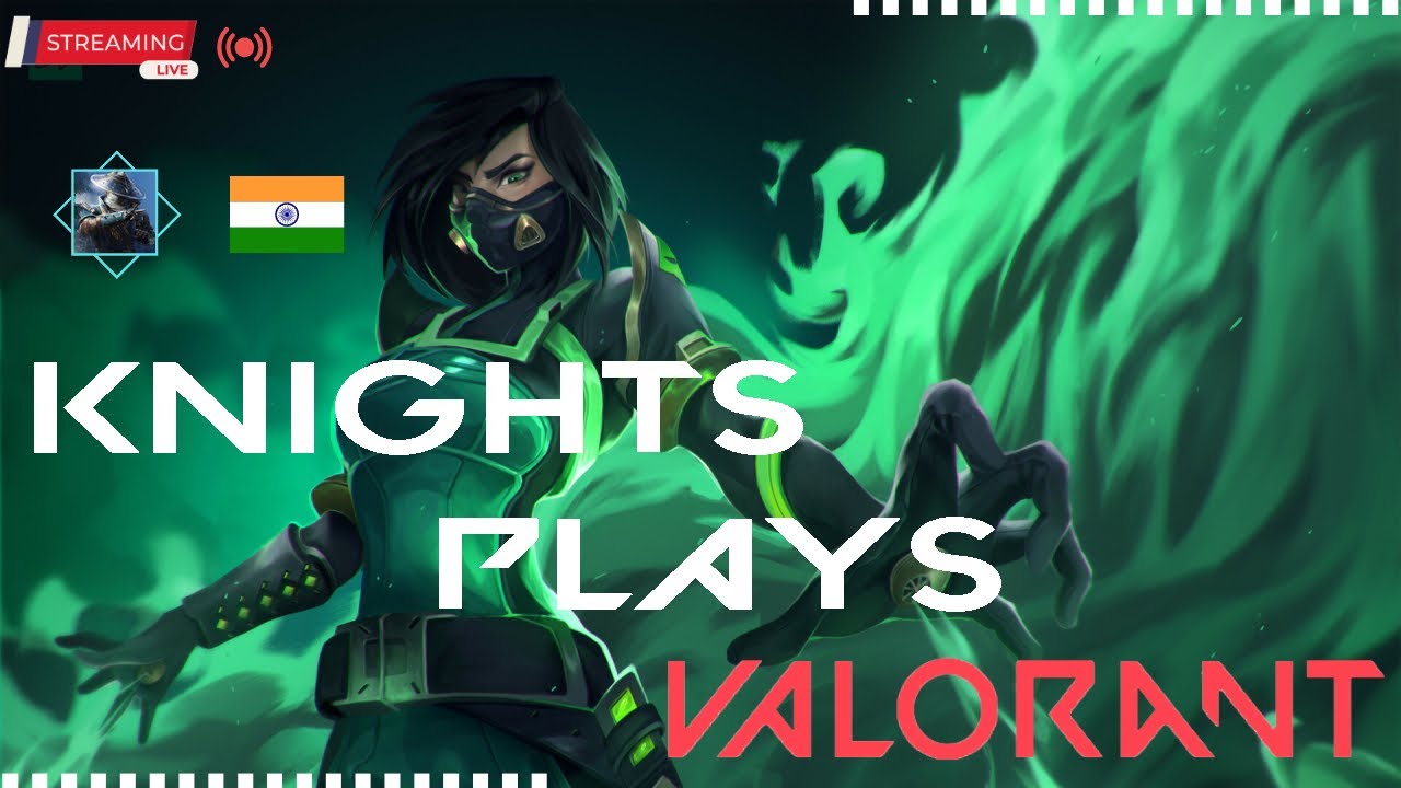 Here we go again || Valorant || KNIGHTS PCI - YouTube