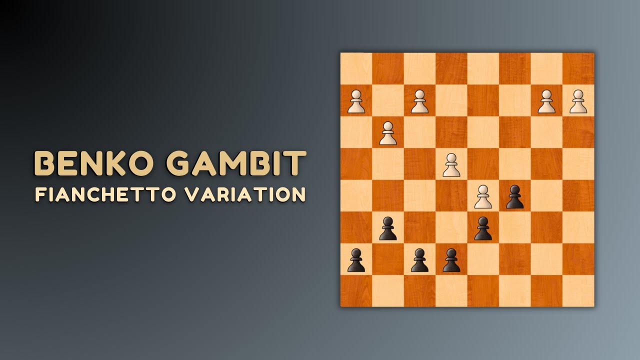 Benko Gambit: Fianchetto Variation (for Black) - YouTube