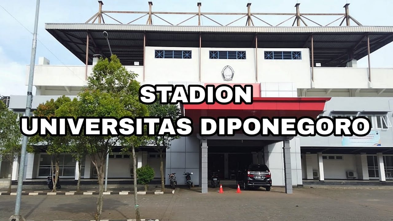 JALAN JALAN DI STADION UNIVERSITAS DIPONEGORO (UNDIP) SEMARANG - YouTube