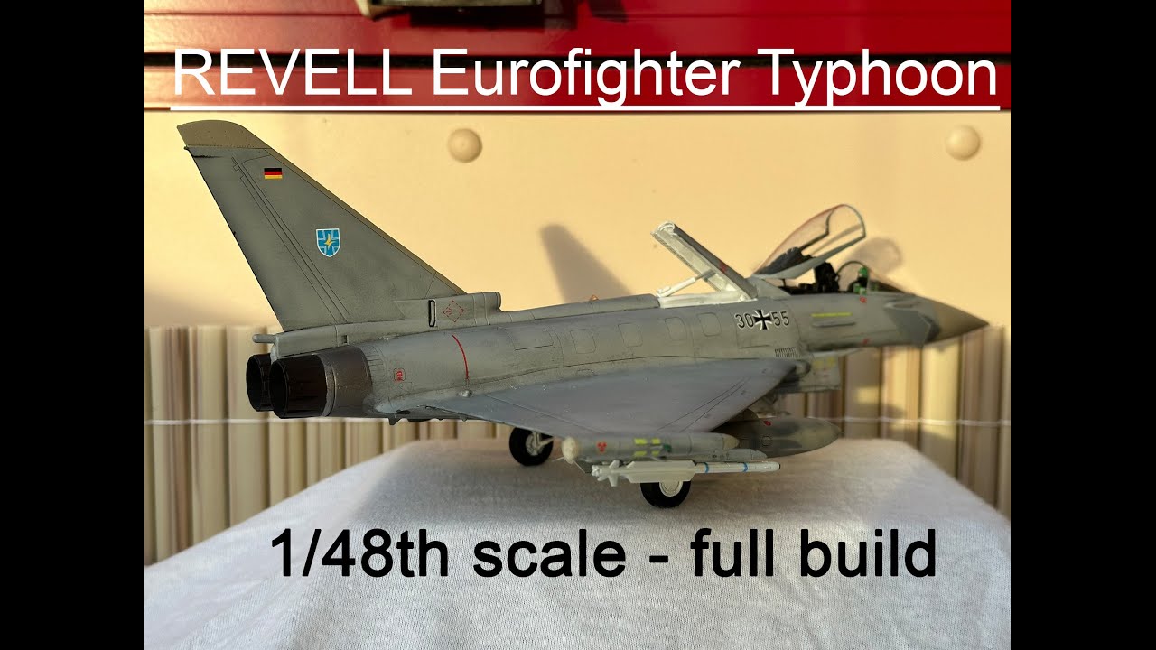 Revell Eurofighter Typhoon | 1/48 | Full Build - YouTube