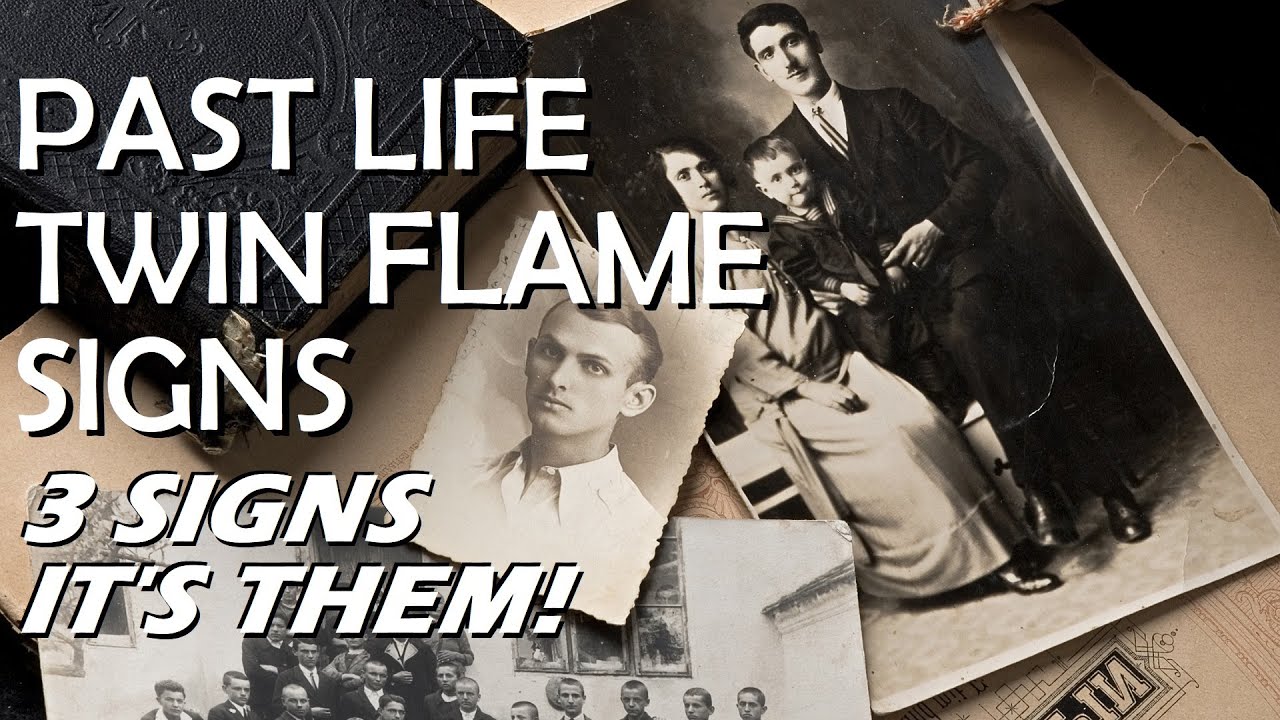 Twin Flame Past Life Signs 👫⏰⏳ - YouTube