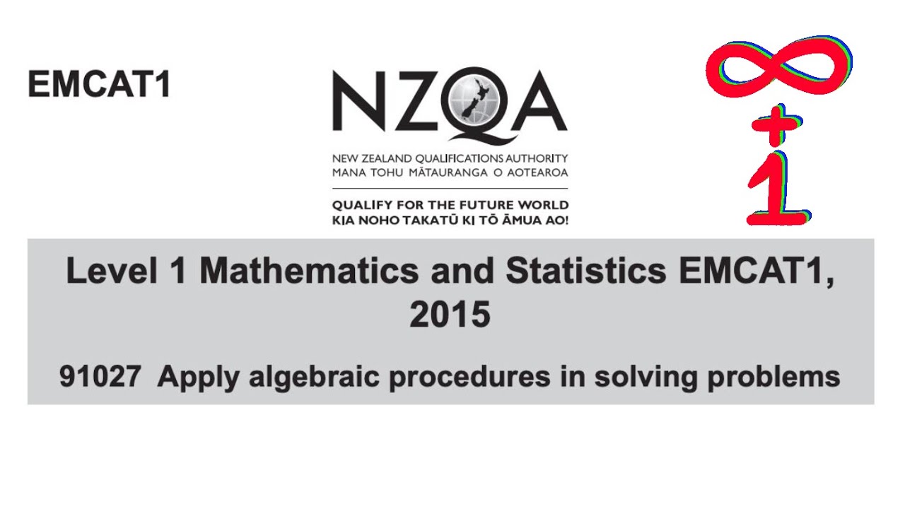 NCEA Level 1 Algebra E-MCAT 2015 - Worked Answers - YouTube