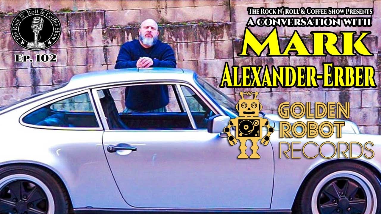 Mark Alexander-Erber (Golden Robot Records) on the music business in ...