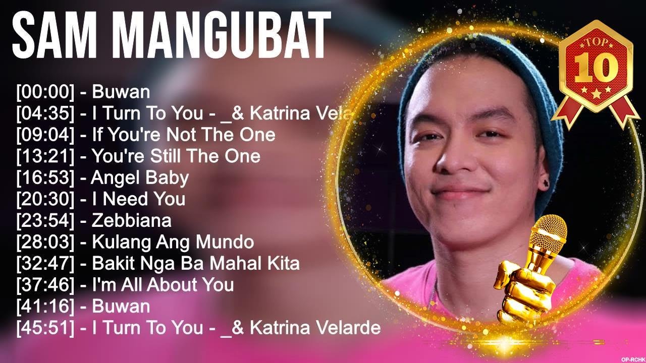 Sam Mangubat Greatest Hits ~ Best Songs Tagalog Love Songs 80's 90's ...
