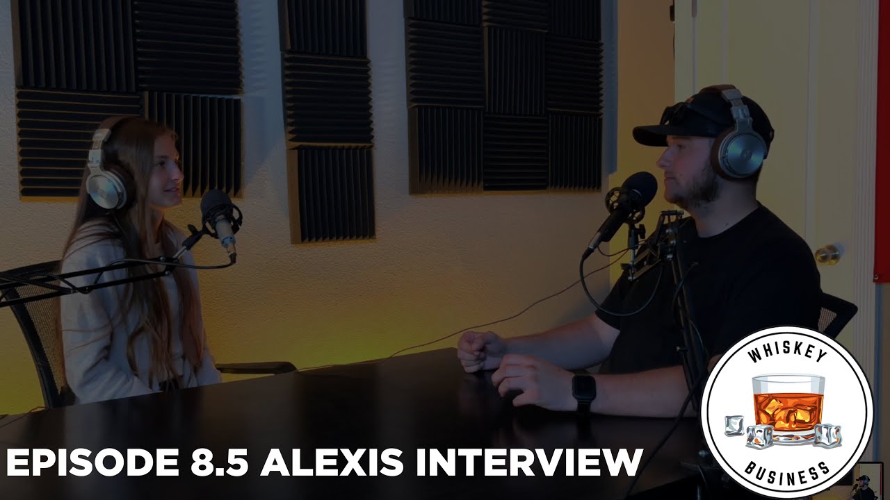 Whiskey & Business Podcast Episode: 8 5 Alexis Interview - YouTube