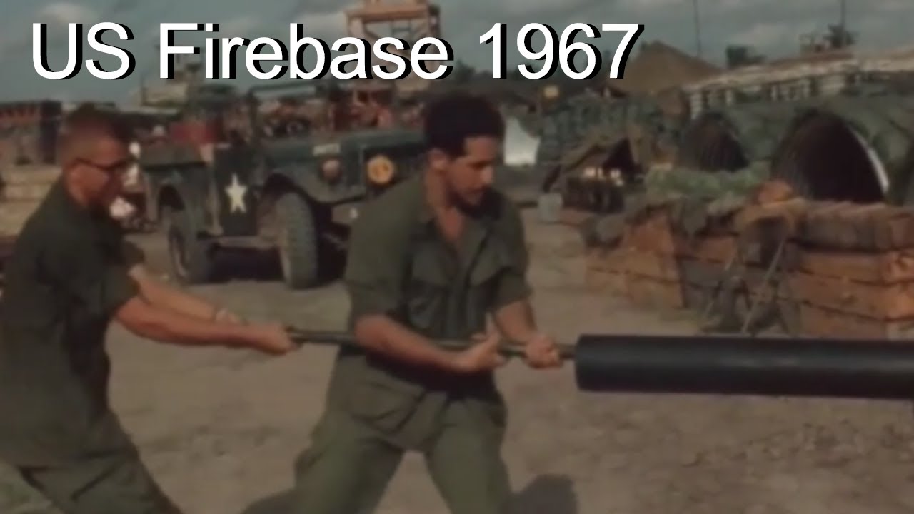 US Fire Base Close up 1967 – Vietnam War - YouTube
