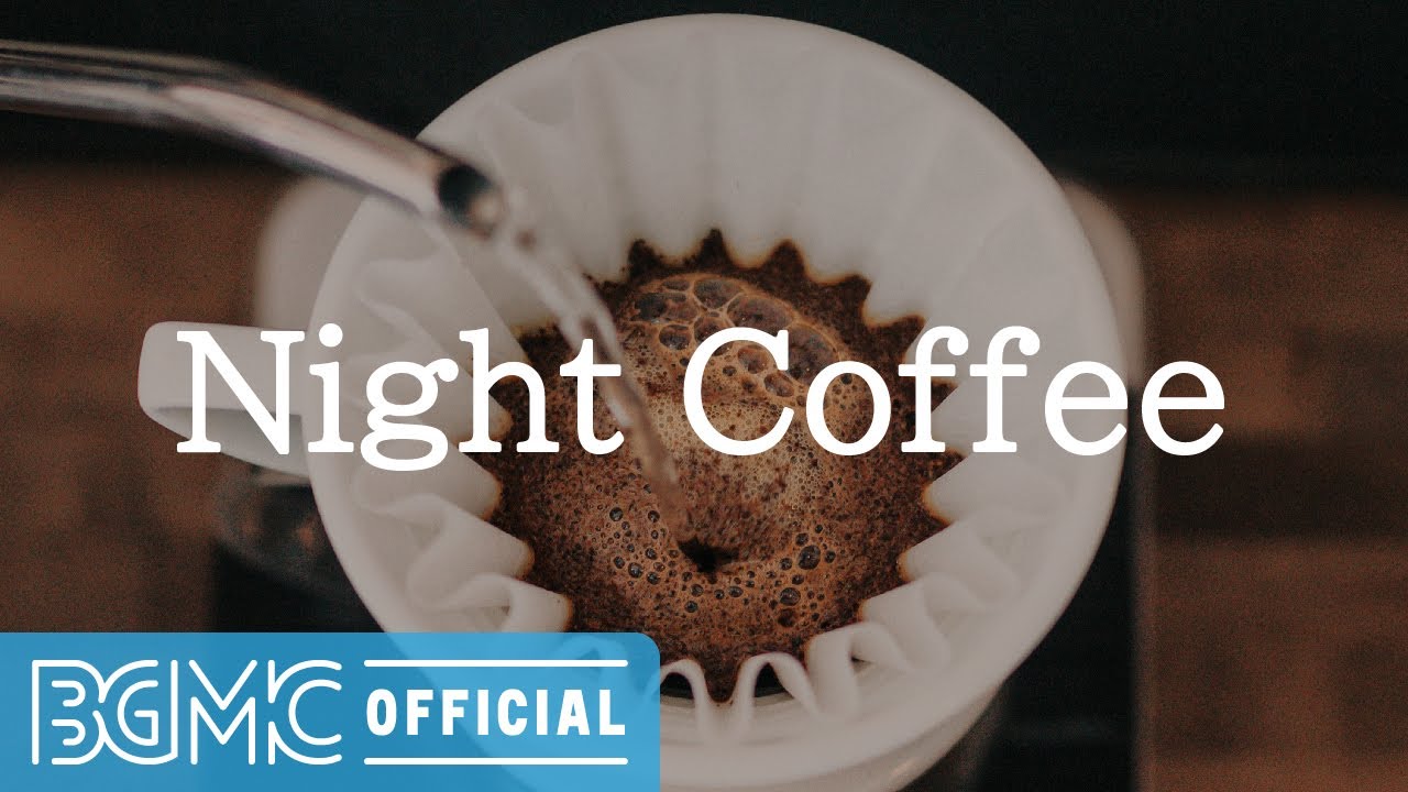 Night Coffee: Autumn Calming Day - Start the Day with Smooth Jazz ...