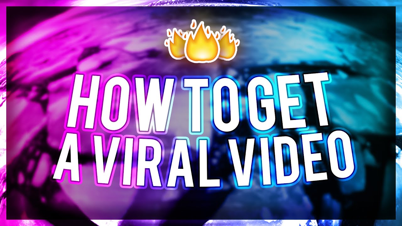 HOW TO GET A VIRAL VIDEO 2016! - YouTube