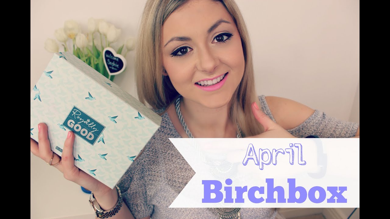 April Birchbox | 2015 ♡ - YouTube
