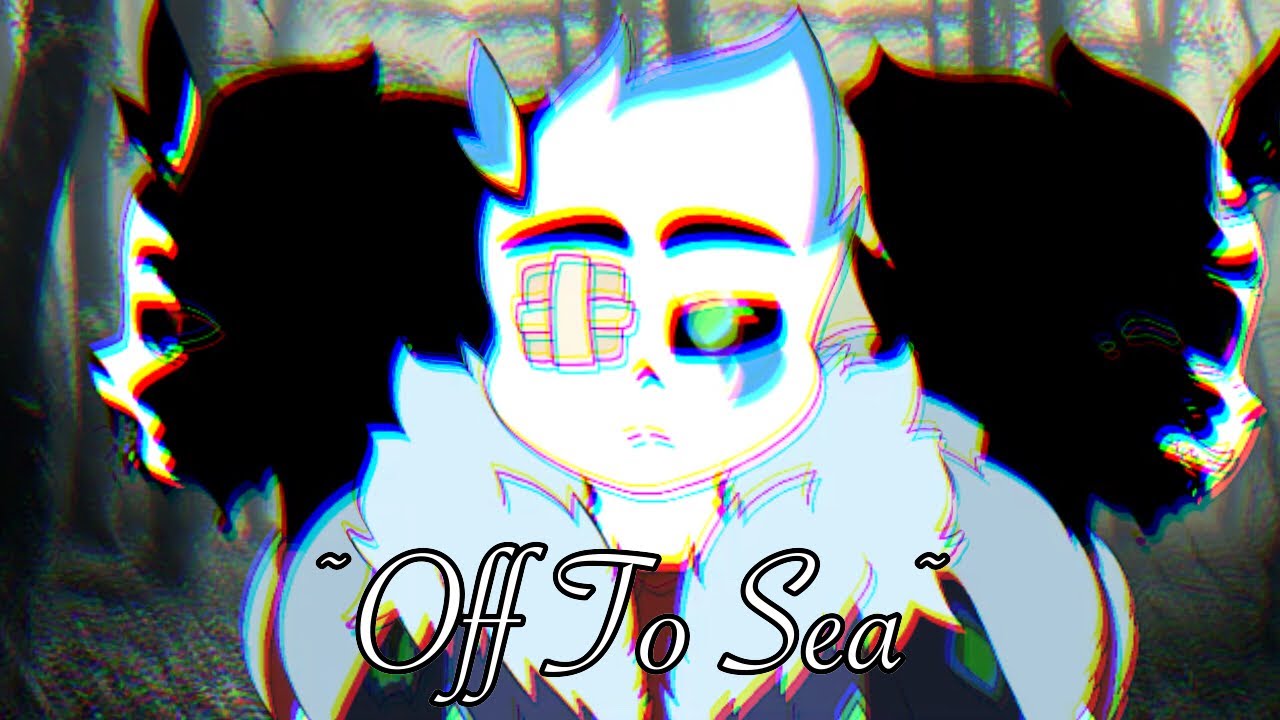 Off To Sea //Meme (read desc.) - YouTube