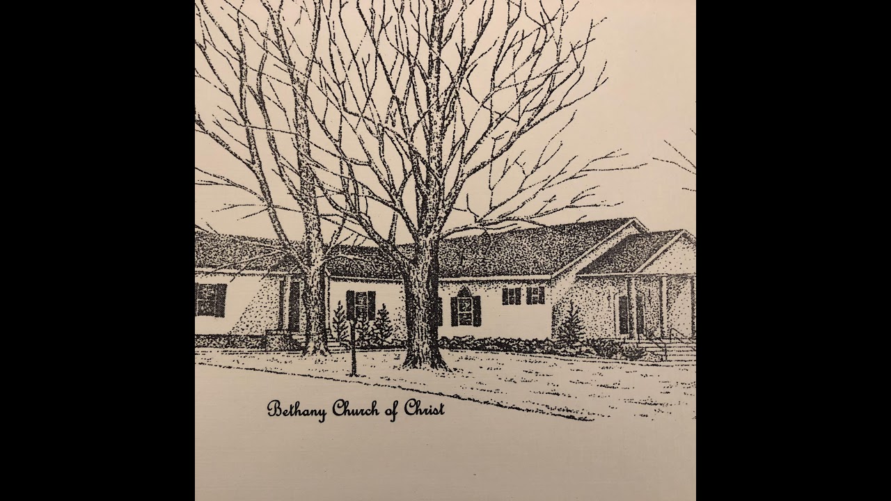 Bethany Church of Christ / Olmstead, Kentucky Live Stream - YouTube