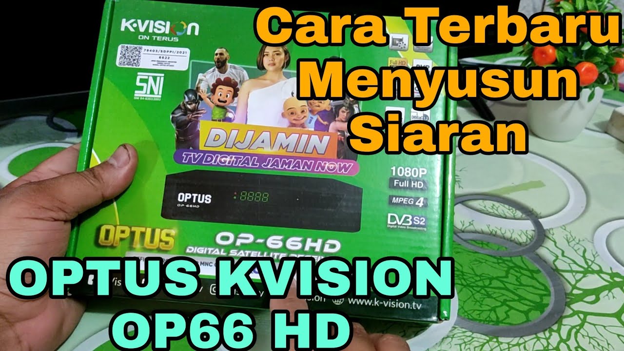 Cara Terbaru Menyusun Siaran Di Receiver Parabola Optus Kvision OP 66HD ...